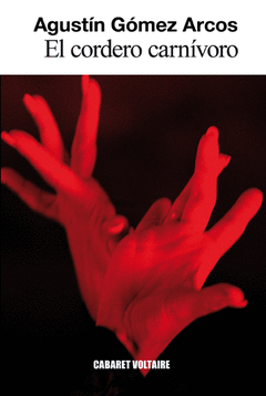 EL CORDERO CARNÍVORO | Traficantes de Sueños